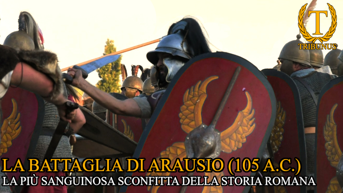 La battaglia di Arausio (105 a.C.): la più sanguinosa sconfitta della ...